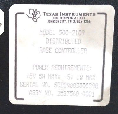 NEW TEXAS INSTRUMENTS 500-2109 BASE CONTROLLER MODULE 5002109 - SB ...