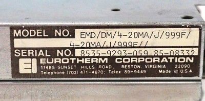 USED EUROTHERM EMD/DM/4-20MA/J/999F/4-20MA/J/999F// PLC MODULE - SB ...