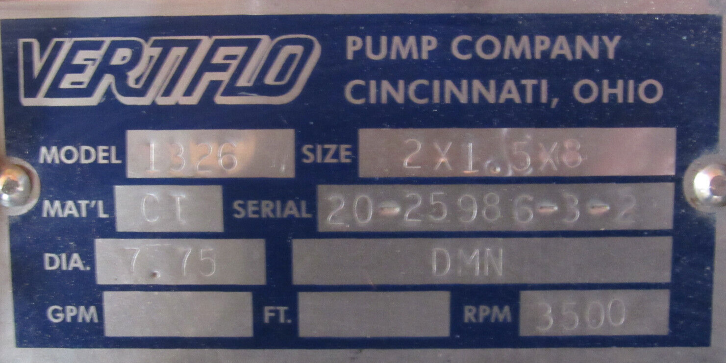 NEW VERTIFLO 1326 PUMP 2x1.5x8 15HP 230/460V 254JP EJPM2394T - SB ...