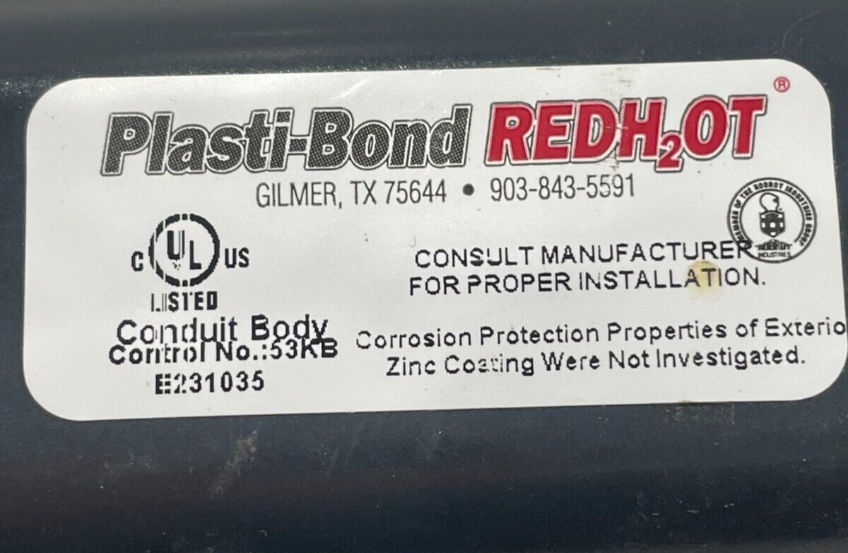 NEW PLASTI-BOND REDH2OT E231035 CONDUIT BODY 1 INCH, 8.0 CU INCHES - SB ...