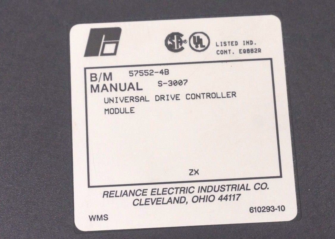 USED RELIANCE ELECTRIC 57552-4B UNIVERSAL DRIVE CONTROLLER MODULE S ...