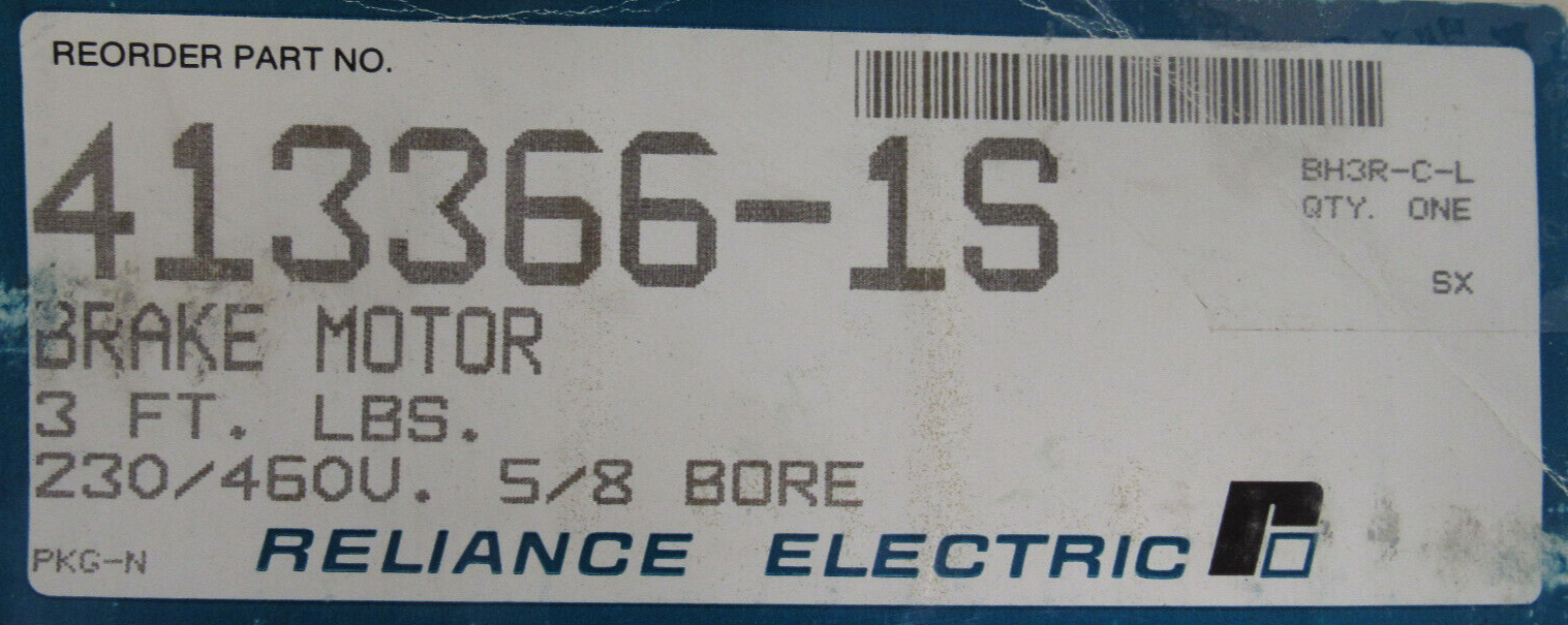 NEW RELIANCE ELECTRIC 413366-1S MOTOR BRAKE 230/460V 4133661S - SB ...