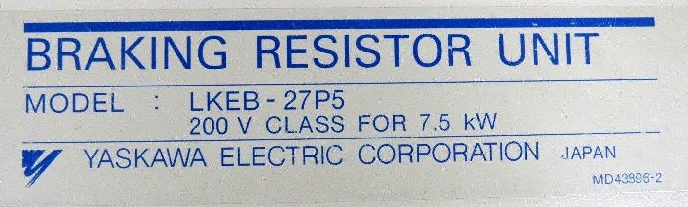 NEW YASKAWA LKEB-27P5 BRAKING RESISTOR UNIT LKEB27P5 - SB Industrial ...