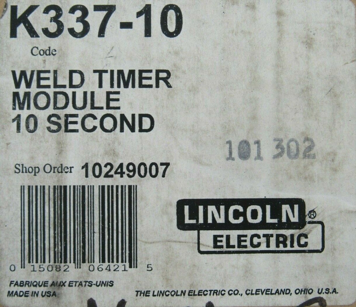 NEW LINCOLN ELECTRIC K337-10 WELD TIMER MODULE 10 SEC K33710 - SB ...