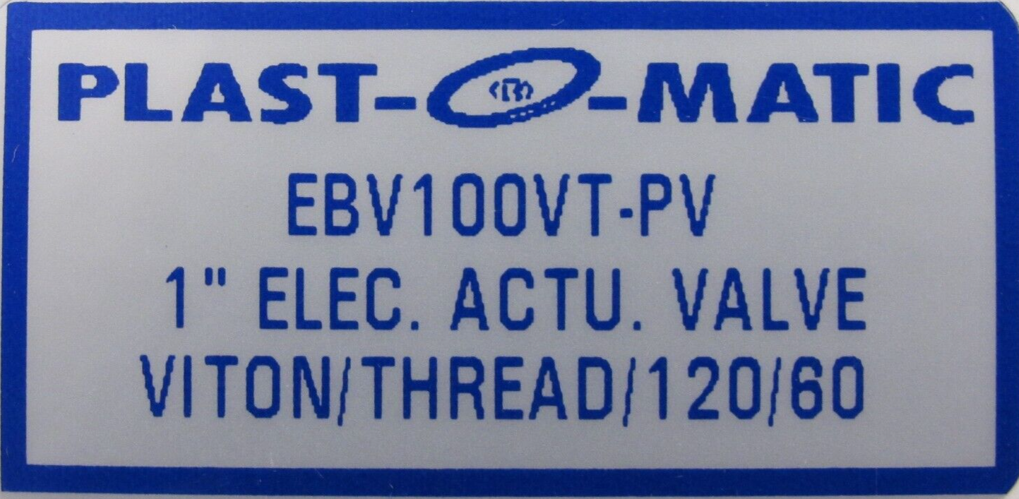 NEW PLAST-O-MATIC EBV100VT-PV ELECTRIC ACTUATOR 1" 120V EBV-65 - SB Industrial Supply, Inc.