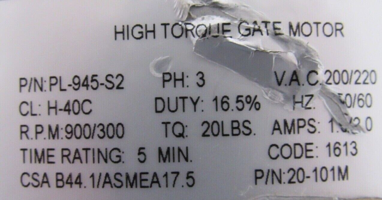 NEW PL-945-S2 HIGH TORQUE GATE MOTOR CSAB44.1/ASMEA17.5 20-101M PL945S2 ...