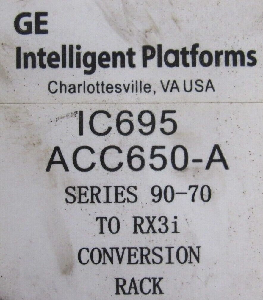 NEW GE FANUC IC695ACC650-A CONVERSION RACK SERIES 90-70 TO RX3I ...