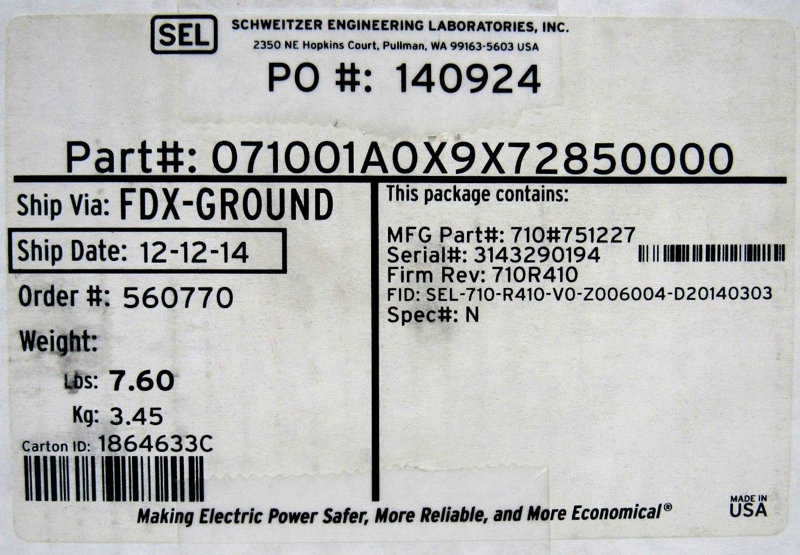 NEW SCHWEITZER SEL-710 MOTOR PROTECTION RELAY 071001A0X9X72850000 ...