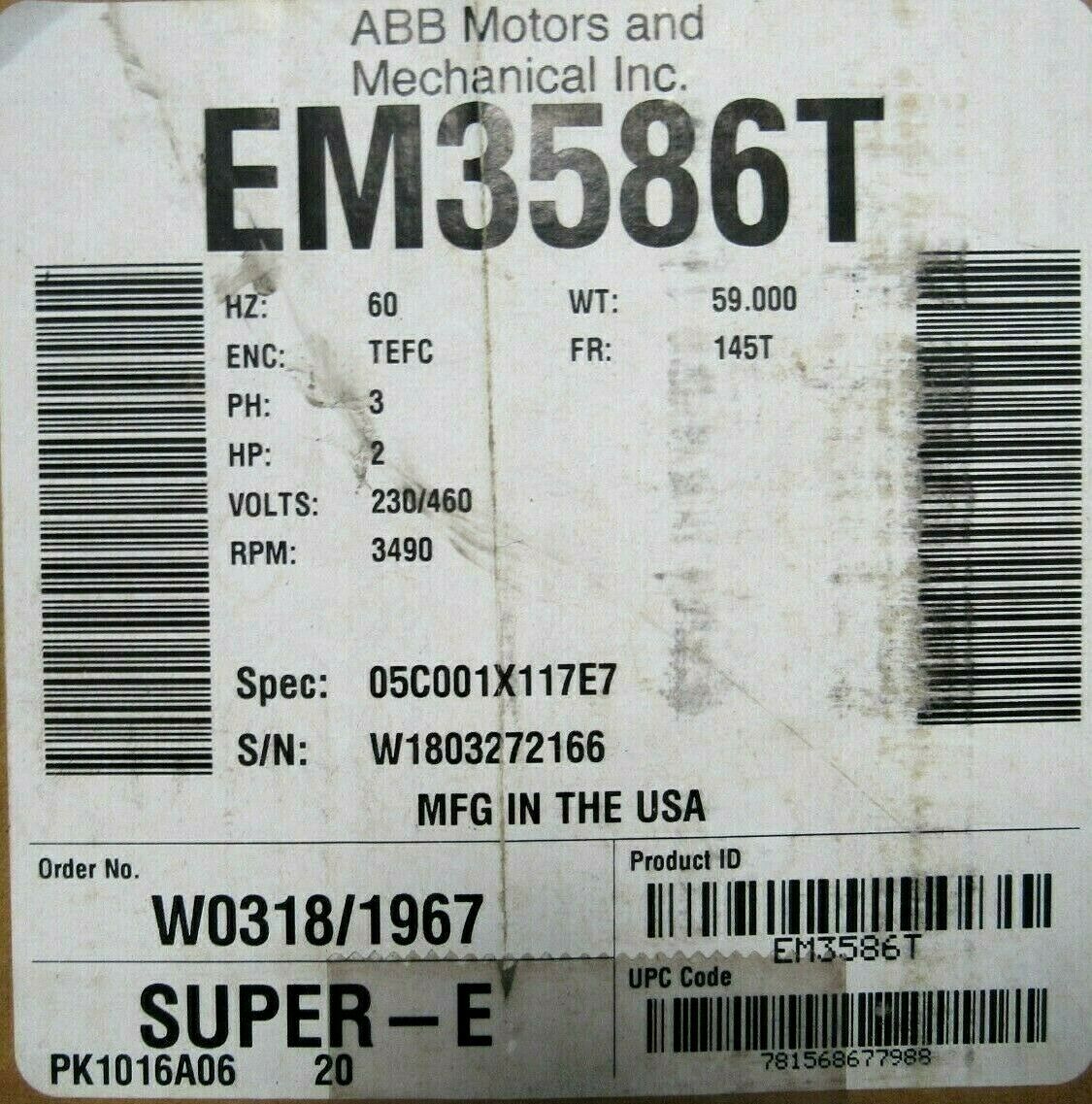 NEW BALDOR EM3586T MOTOR 2HP 230/460V 3490 RPM 145T 05C001X117E7 7/8 ...