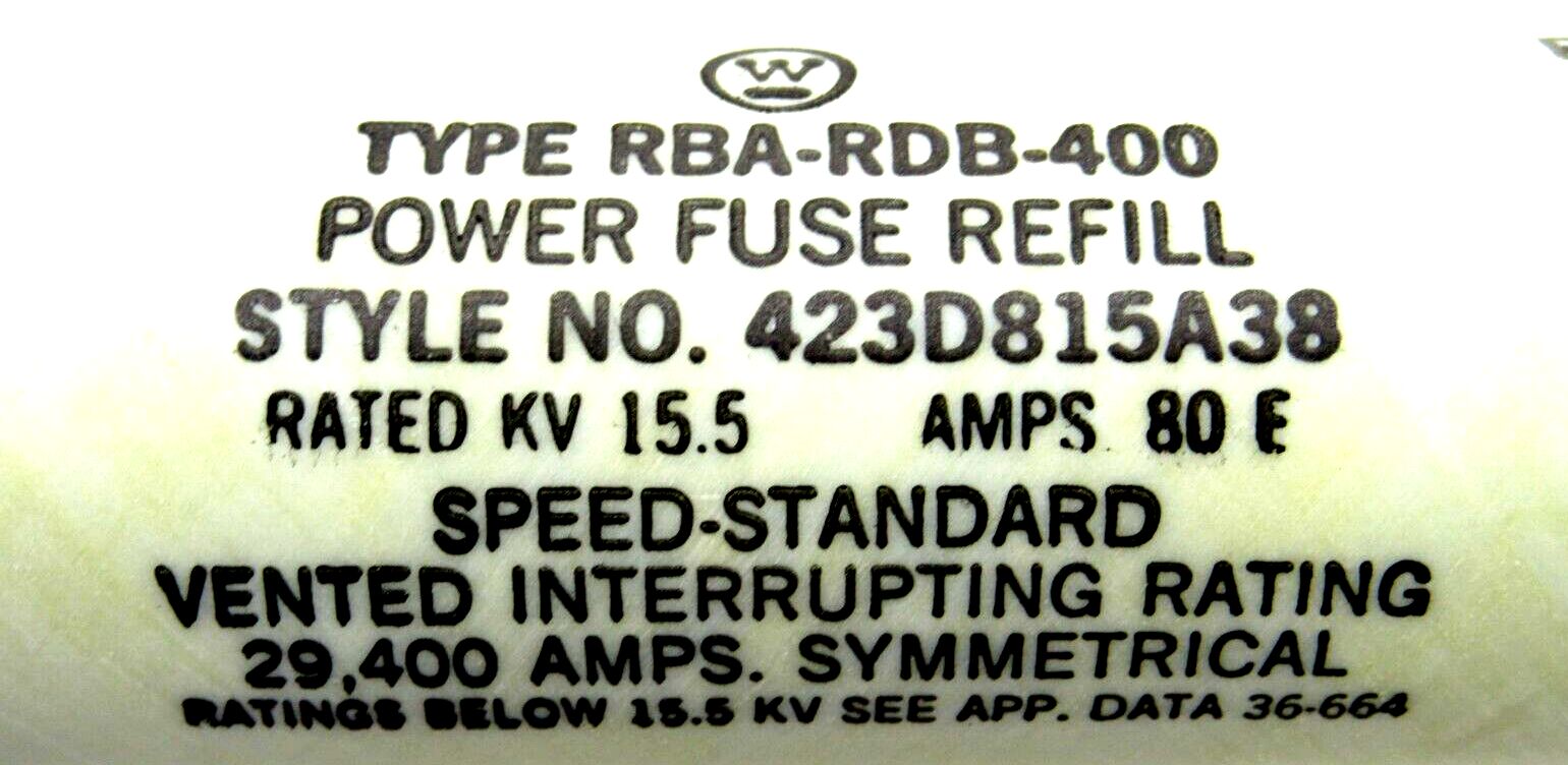 NEW WESTINGHOUSE 423D815A38 POWER FUSE REFILL - SB Industrial Supply, Inc.