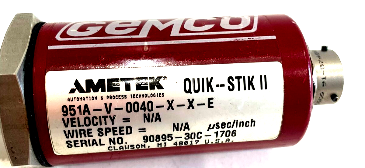 NEW GEMCO AMETEK 951A-V-0040-X-X-E QUIK-STIK TRANSDUCER 951AV0040XXE ...